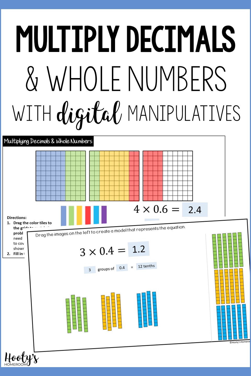 Multiplying Decimals and Whole Numbers Using Digital Manipulatives