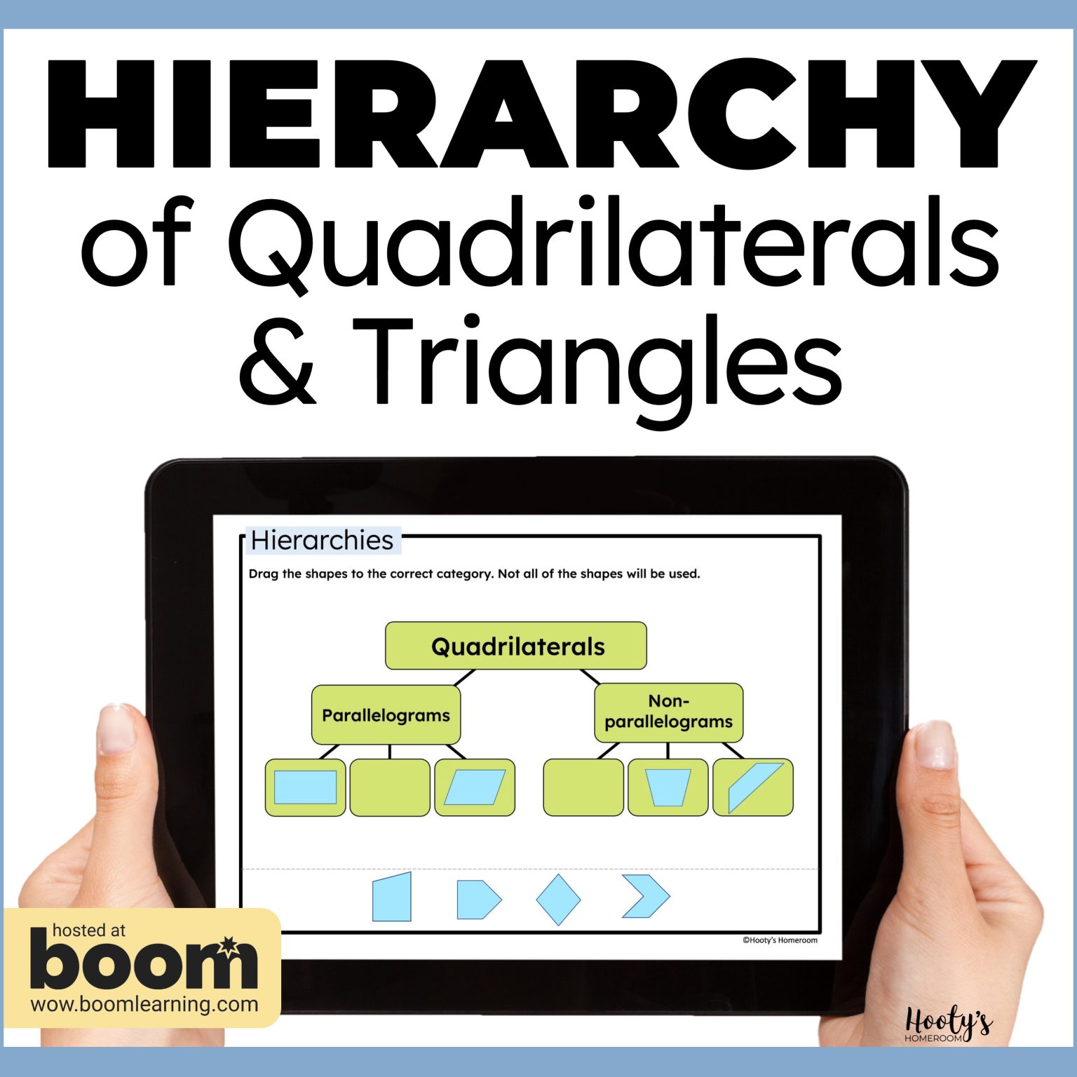 Hierarchy of Quadrilaterals and Triangles Boom Cards - Hooty's Homeroom